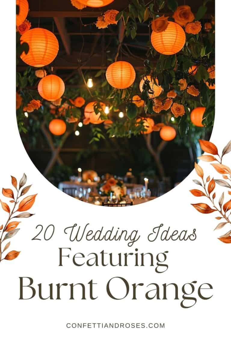 Rustic Romance: 20 Burnt Orange Wedding Ideas • Confetti & Roses