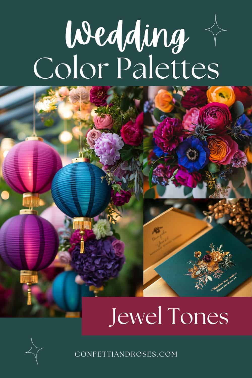 17 Enchanting Jewel Tone Wedding Ideas And Palettes • Confetti & Roses