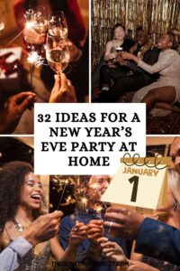 32 Festive New Year's Eve Party Ideas For A Epic Celebration At Home ...