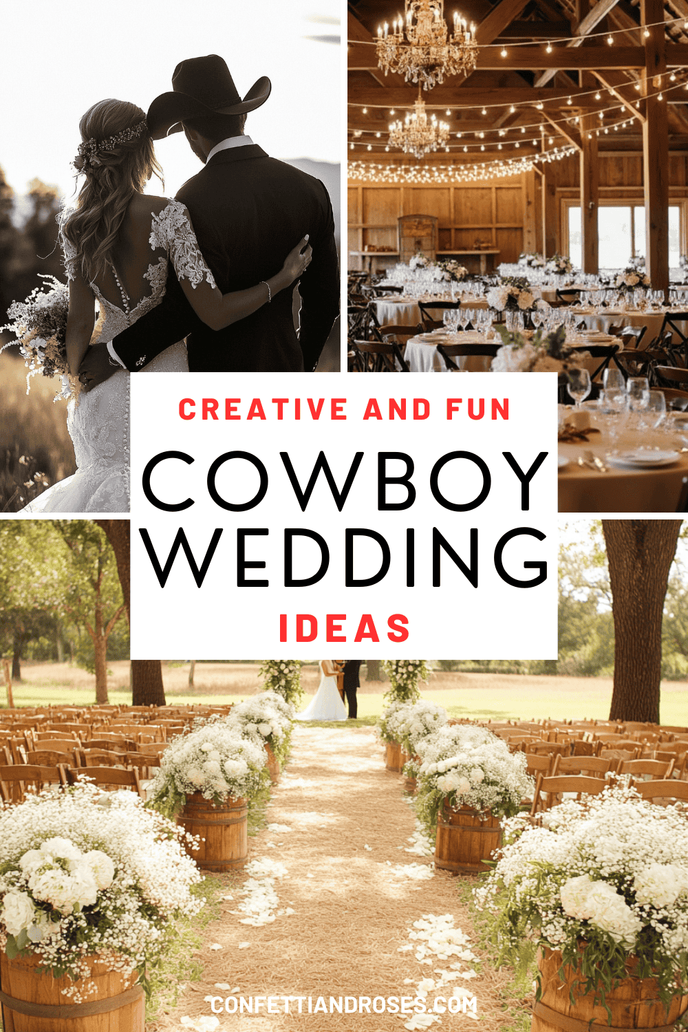 Saddle Up! 20+ Ideas For A Perfect Cowboy Wedding • Confetti & Roses